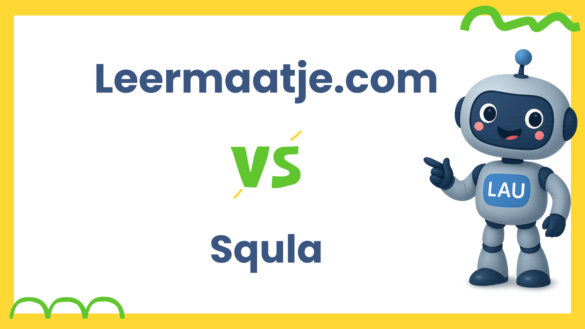 Leermaatje vs Squla: Wat is beter voor begrijpend lezen in 2025?